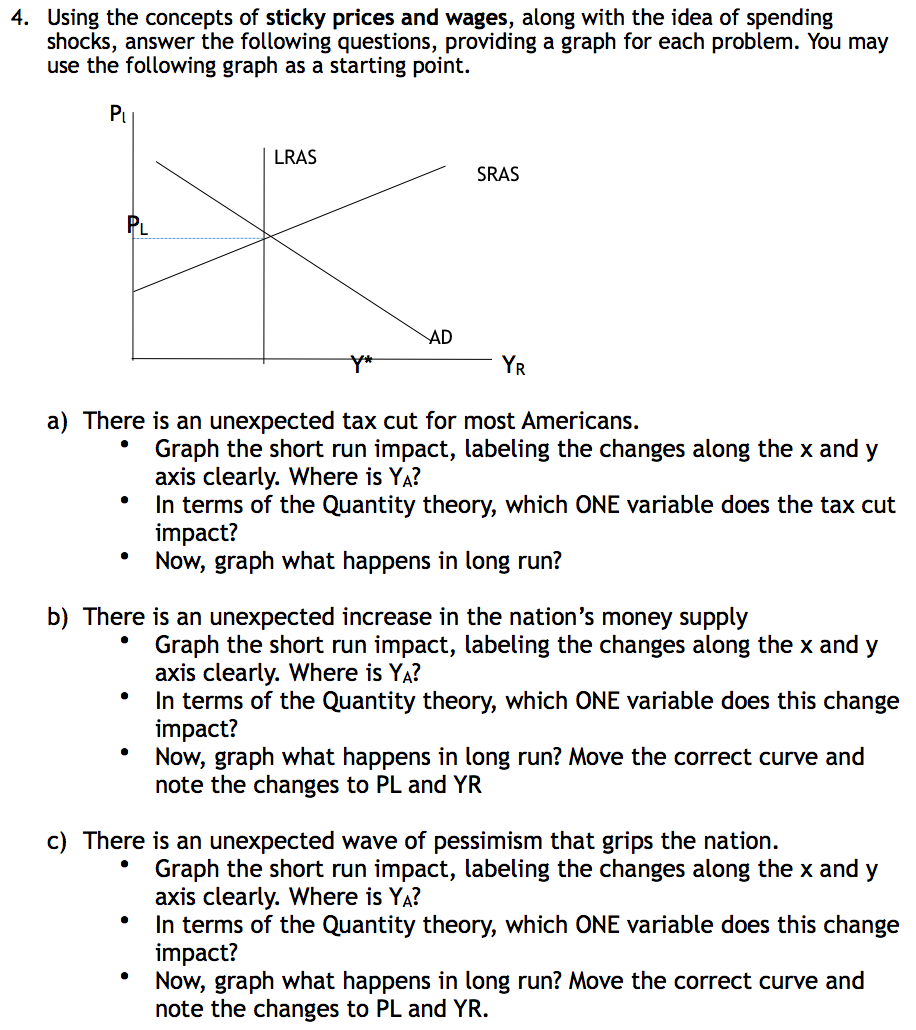 4. Using the concepts of sticky prices and wages, | Chegg.com