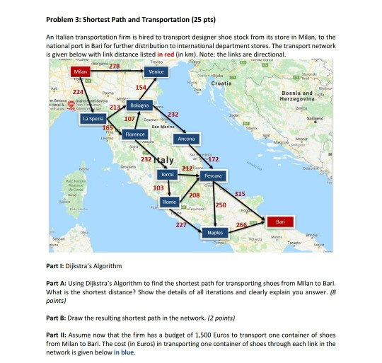 Solved Problem 3: Shortest Path and Transportation (25 pts) | Chegg.com