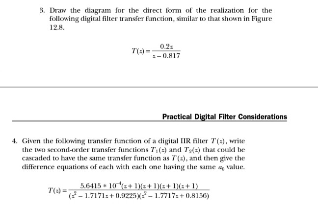 Solved 3. Draw the diagram for the direct form of the | Chegg.com