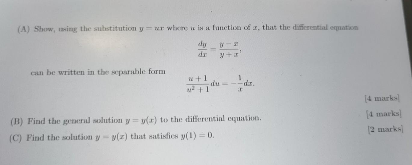 Solved (A) Show, using the substitution y=ux where u is a | Chegg.com
