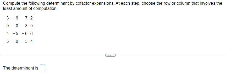 Solved Compute the following determinant by cofactor | Chegg.com