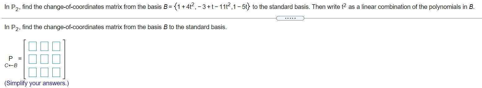 Solved PART B: Write t^2 as a linear combination of the | Chegg.com