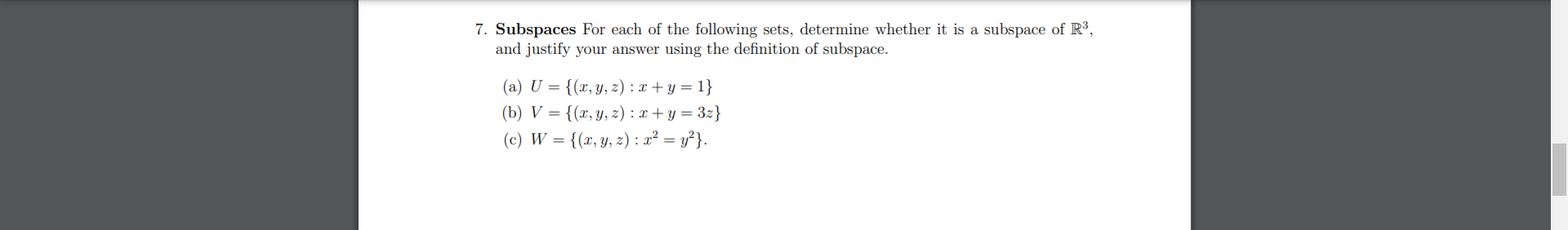Solved 7. Subspaces for each of the following sets, | Chegg.com