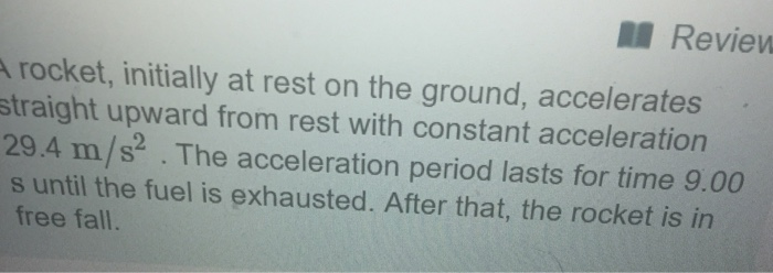 Solved I Review rocket, initially at rest on the ground, | Chegg.com