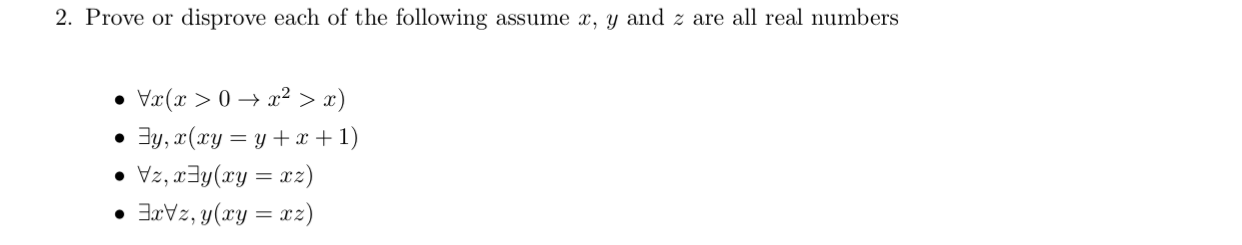 Solved 2. Prove or disprove each of the following assume x,y | Chegg.com