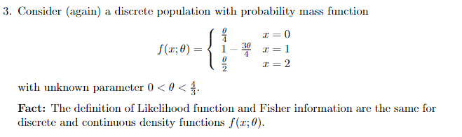 Solved 30 3. Consider (again) a discrete population with | Chegg.com
