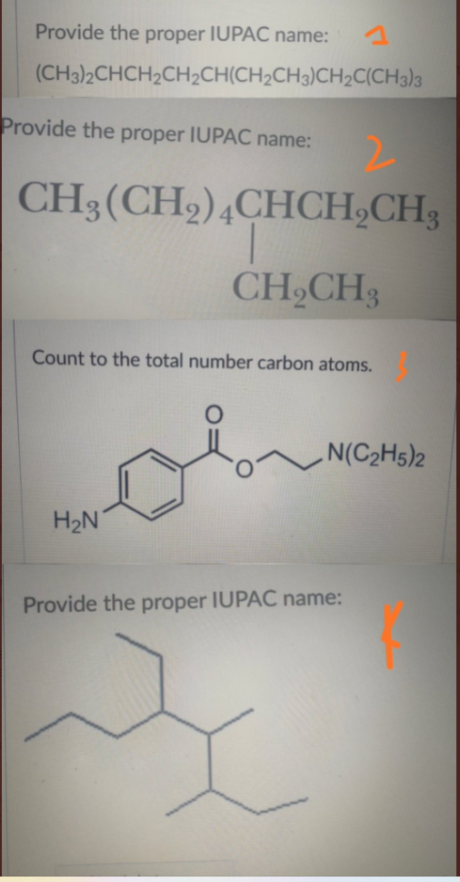 Solved Provide the proper IUPAC name: | Chegg.com