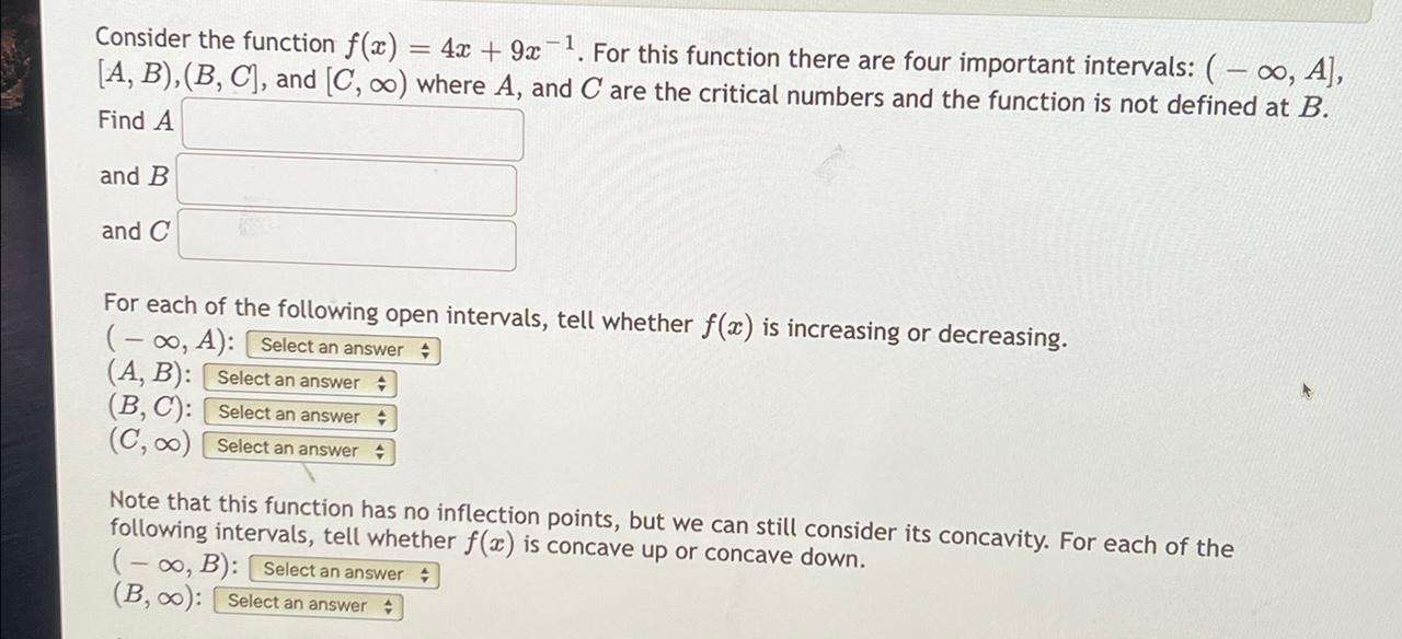 Solved Consider The Function F X 4x 9x−1 For This Function