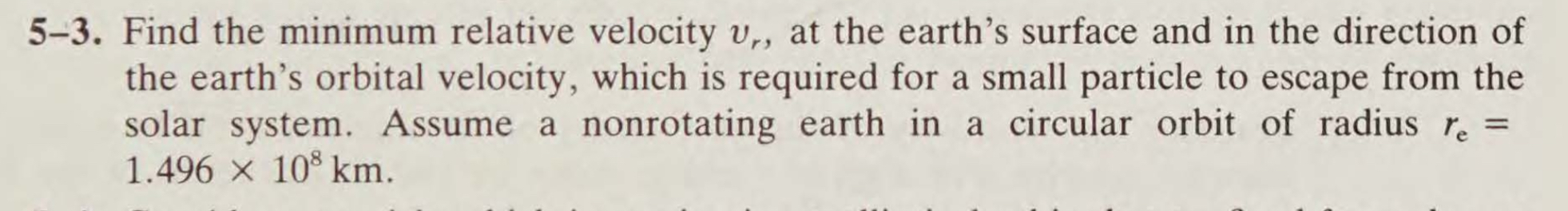 Solved 5-3. Find the minimum relative velocity vr, at the | Chegg.com