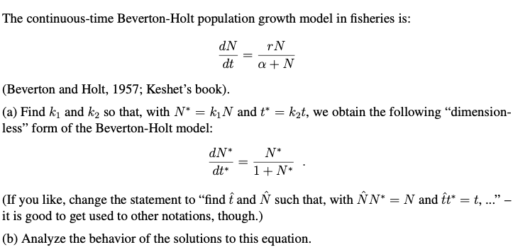 Solved The continuous-time Beverton-Holt population growth | Chegg.com