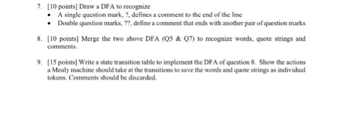 Solved A single question mark, ?, defines a comment to the | Chegg.com