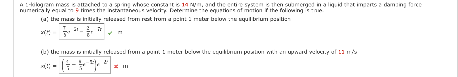 Solved A 1-kilogram mass is attached to a spring whose | Chegg.com