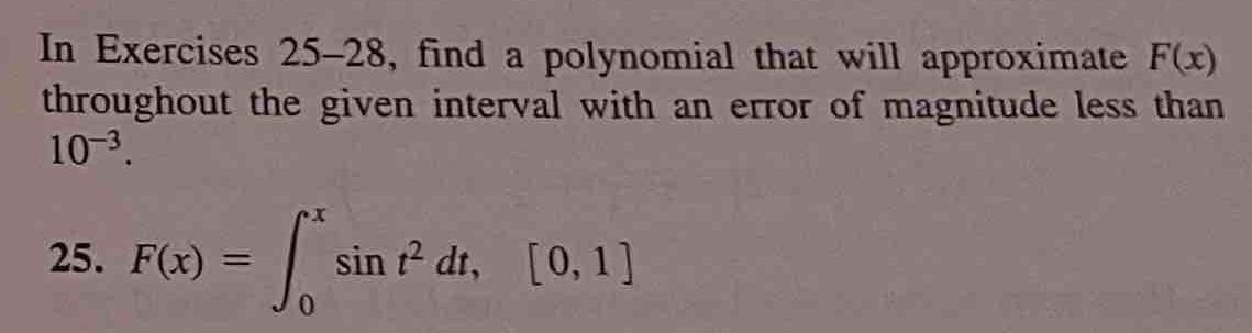 Solved In Exercises 25−28, find a polynomial that will | Chegg.com