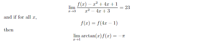 Solved limx→3x2−4x+3f(x)−x2+4x+1=23 and if for all x, | Chegg.com