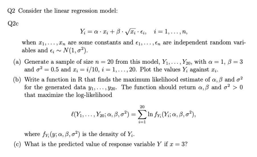 Q2 Consider the linear regression model: Q2c Y; = a · | Chegg.com