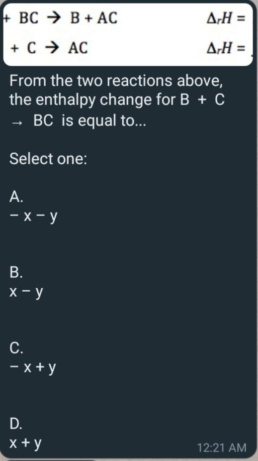Solved + BC → B + AC ArH= Δ + C → AC ArH = From the two | Chegg.com