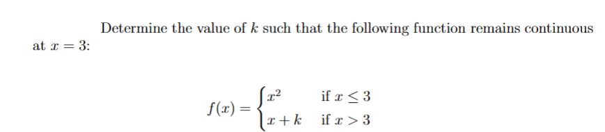 Solved Determine the value of k such that the following | Chegg.com