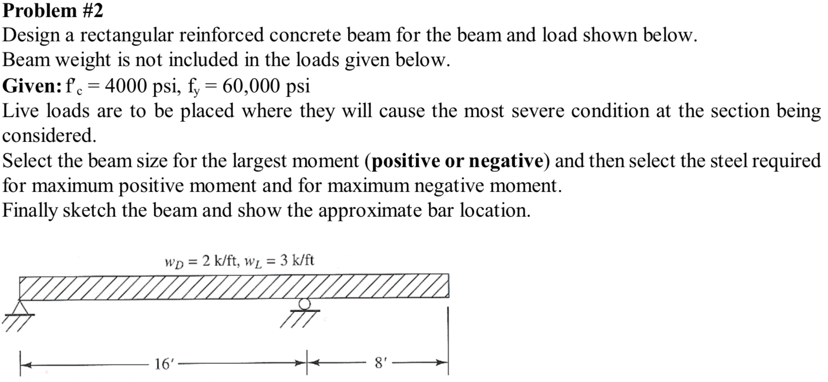 Solved Problem #2 Design a rectangular reinforced concrete | Chegg.com