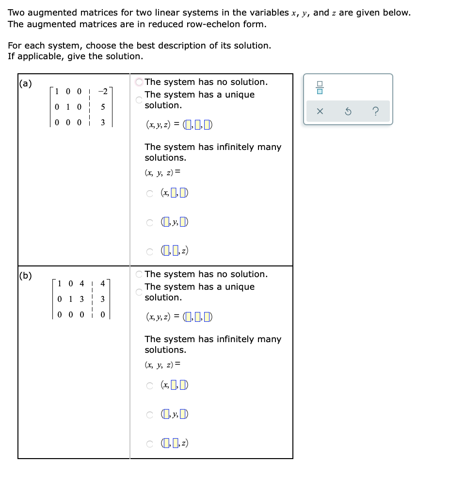 Solved Two augmented matrices for two linear systems in the | Chegg.com
