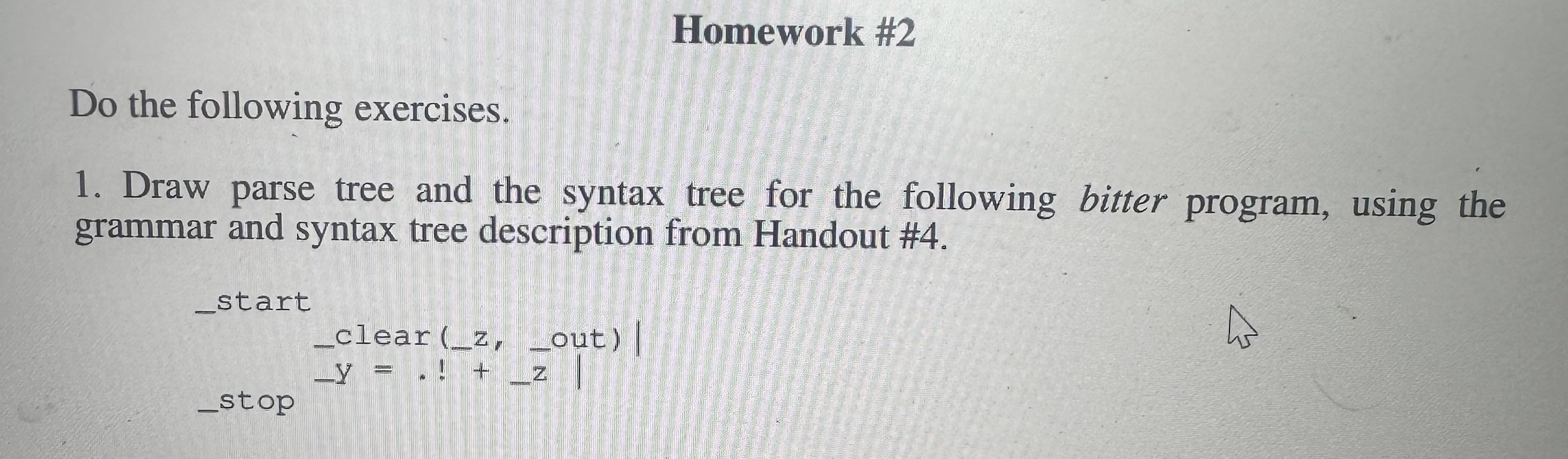 Solved Do the following exercises. 1. Draw parse tree and | Chegg.com Solved Do the following exercises. 1. Draw parse tree and | Chegg.com