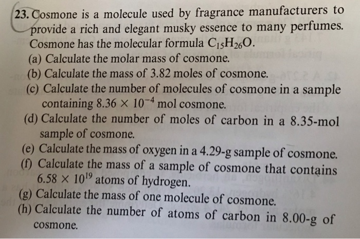 Solved 23. Cosmone is a molecule used by fragrance | Chegg.com
