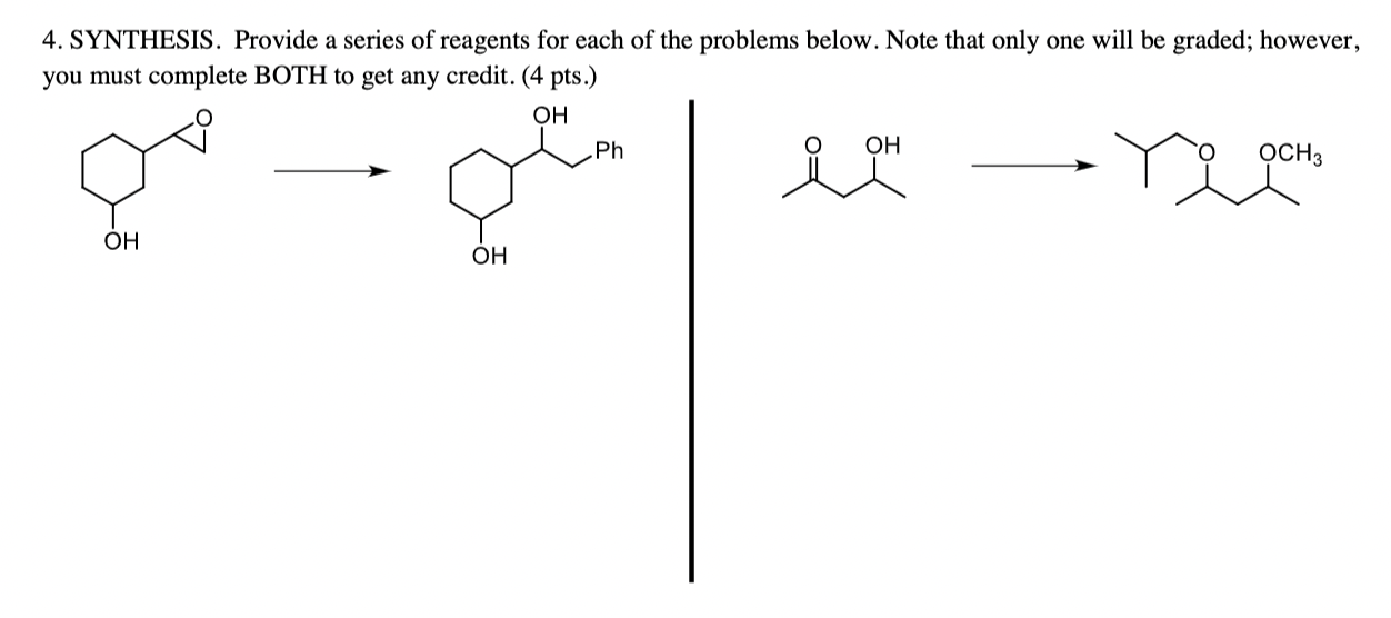 Solved 4. SYNTHESIS. Provide a series of reagents for each | Chegg.com
