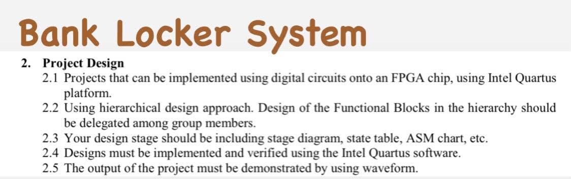 Solved Bank Locker System 2. Project Design 2.1 Projects | Chegg.com