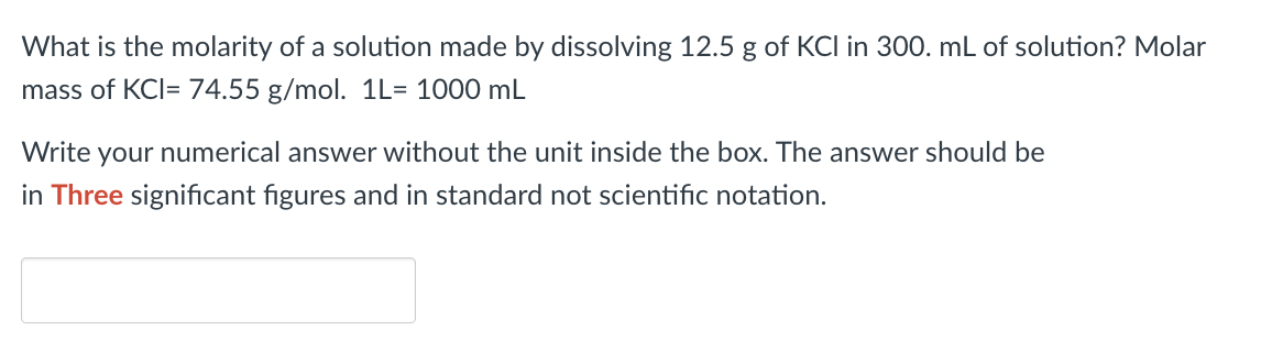 Solved What is the molarity of a solution made by dissolving | Chegg.com