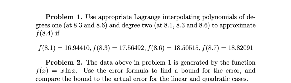 Problem 1. Use appropriate Lagrange interpolating | Chegg.com