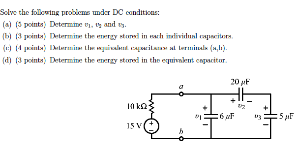 Solved Solve the following problems under DC conditions: (a) | Chegg.com