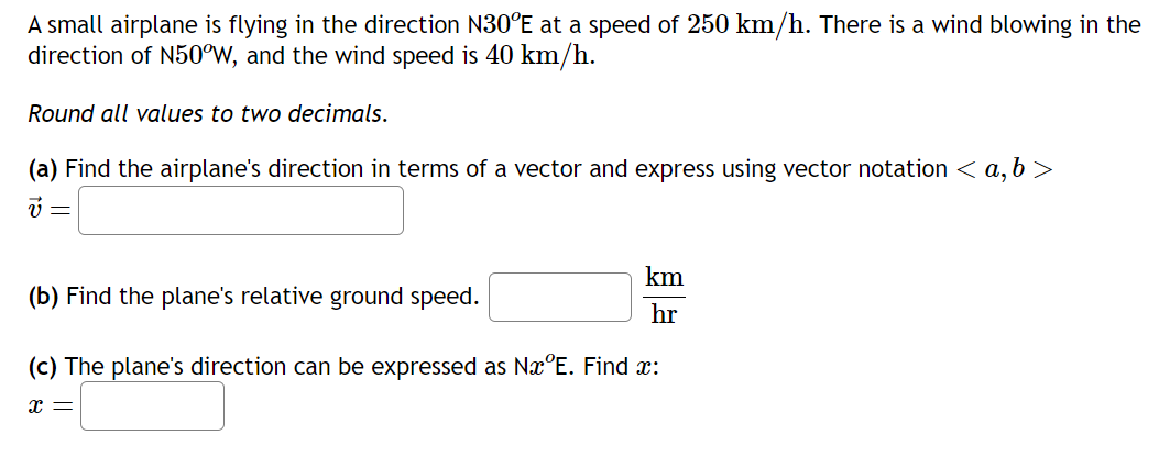 Solved A small airplane is flying in the direction N30∘E at | Chegg.com