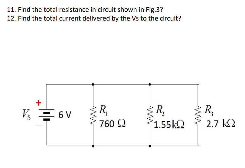 Solved 13. Find the current through resistance R1, R2 and R3 | Chegg.com