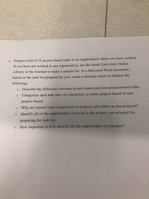 Solved Prepare a list of IT project-based tasks in an | Chegg.com