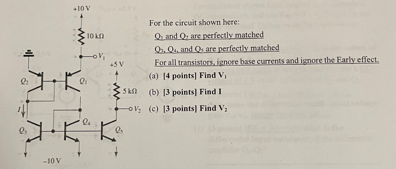 Solved For the circuit shown here: Q1 and Q2 are perfectly | Chegg.com