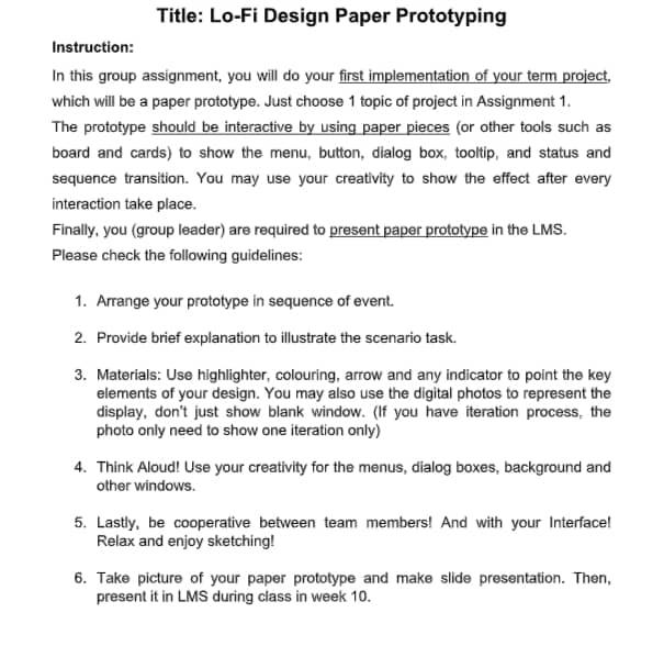 Solved Title: Lo-Fi Design Paper Prototyping Instruction: In | Chegg.com