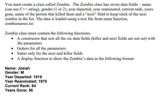 there should be two file Zombie.cpp and Zombie.h. | Chegg.com