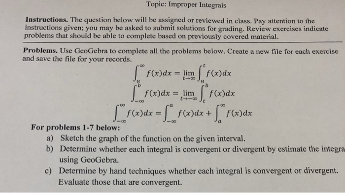 Topic: Improper Integrals Instructions. The question | Chegg.com