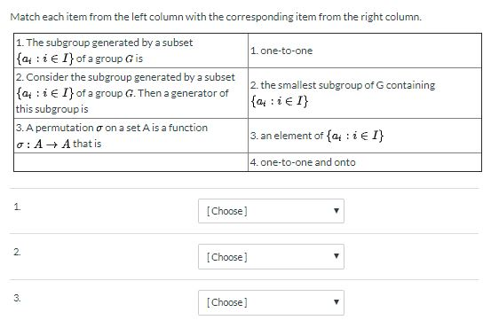 Solved Match each item from the left column with the | Chegg.com