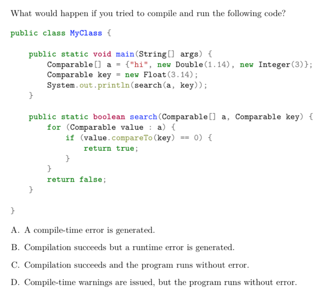 Solved What would happen if you tried to compile and run the | Chegg.com