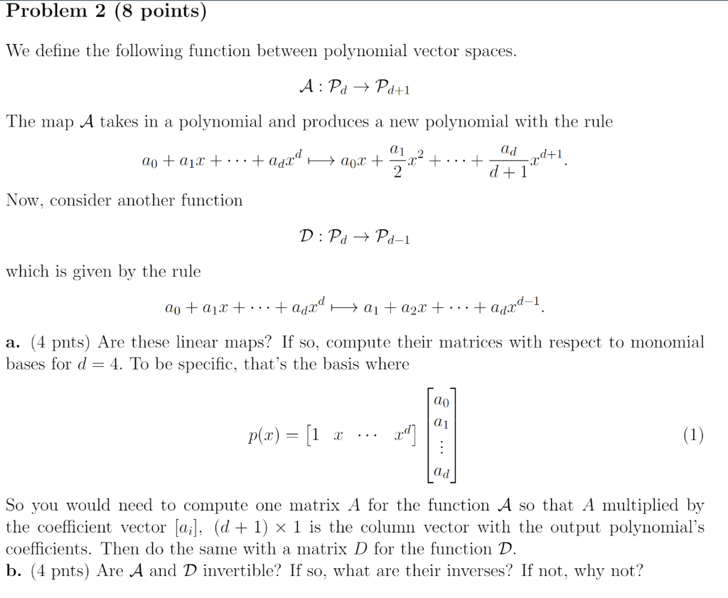 Solved Problem 2 (8 points) We define the following function | Chegg.com