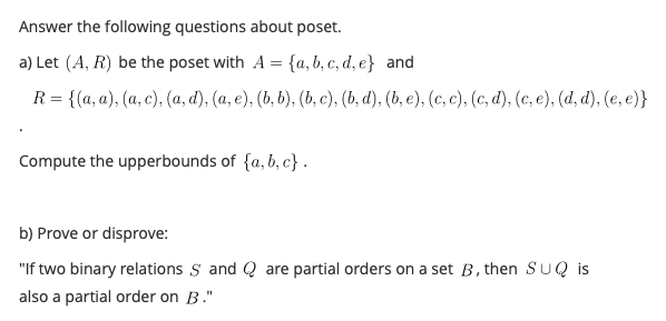 Solved Answer the following questions about poset. a) Let | Chegg.com