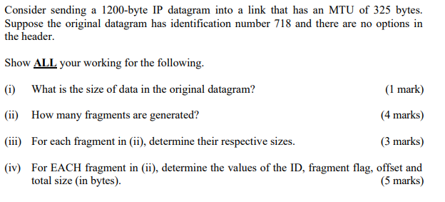 Solved Consider sending a 1200-byte IP datagram into a link | Chegg.com