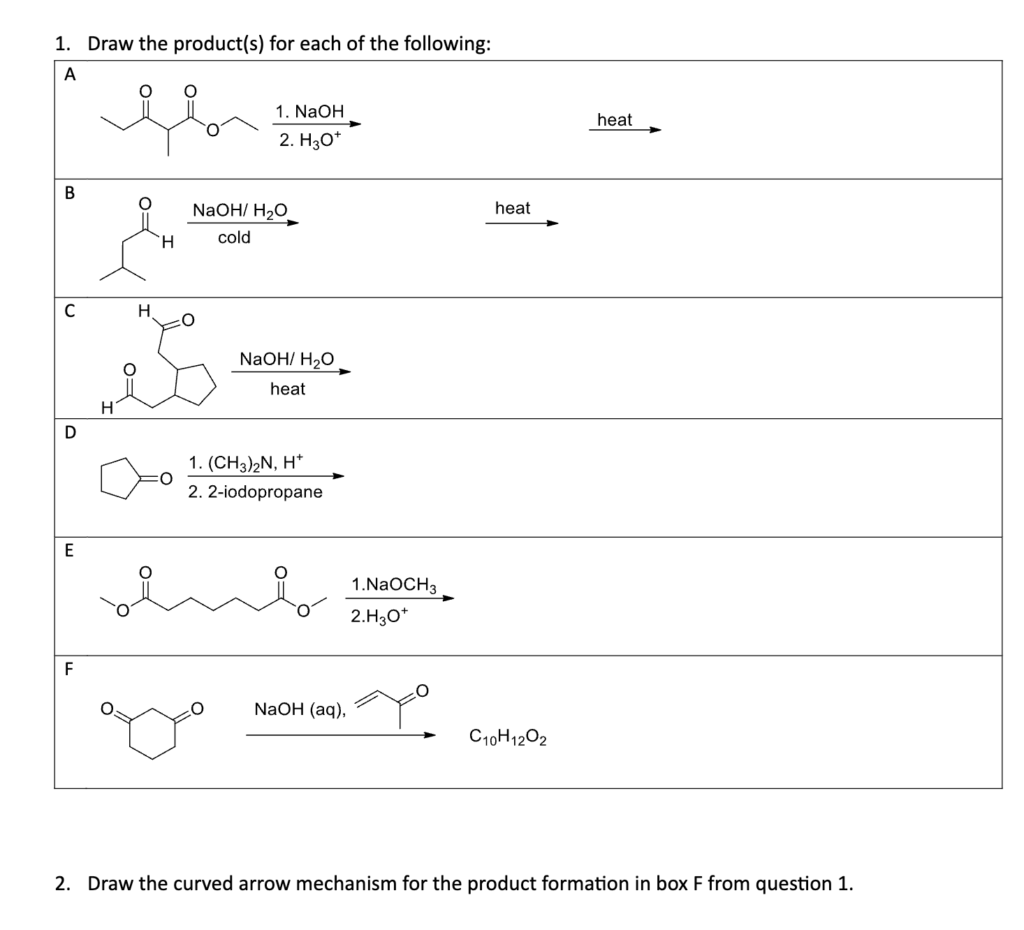 Solved Draw the product(s) ﻿for each of the following:Draw | Chegg.com