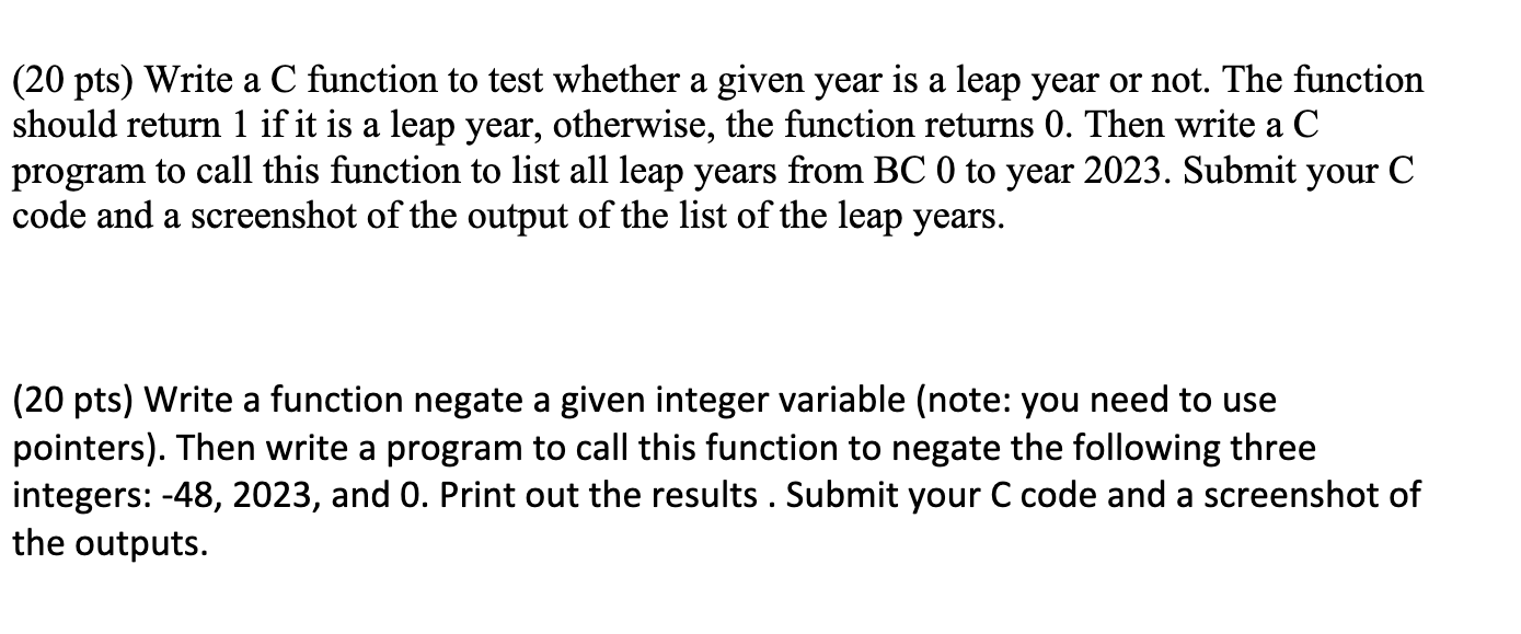 Solved (20 pts) Write a C function to test whether a given | Chegg.com