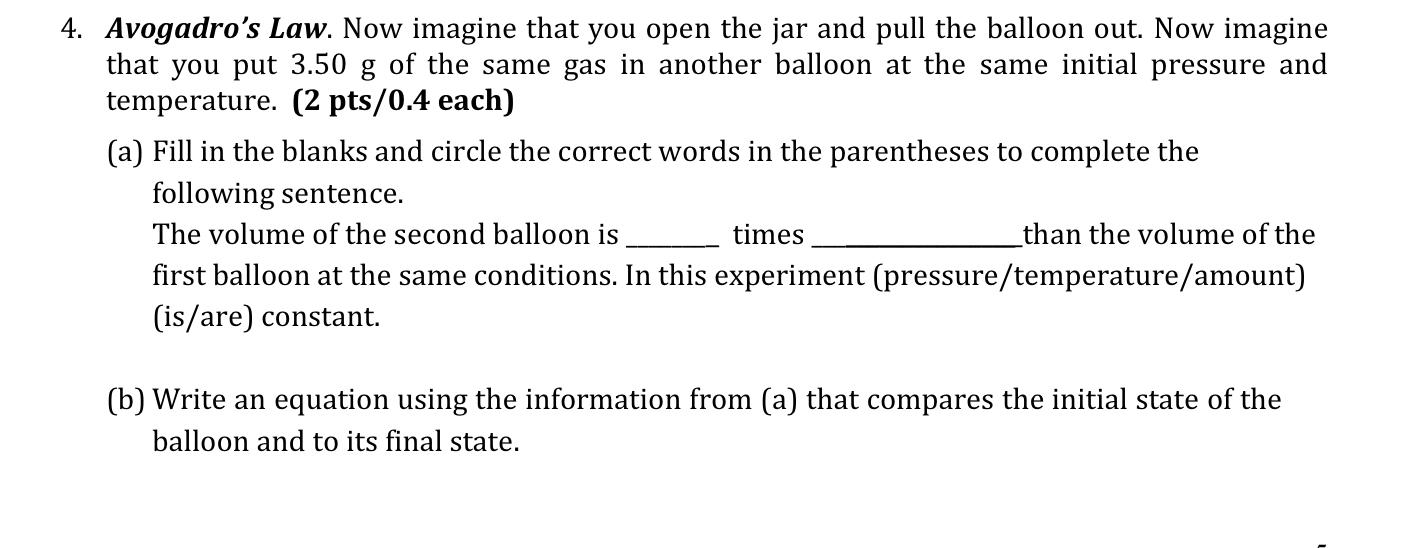 Solved 4. Avogadro's Law. Now imagine that you open the jar | Chegg.com
