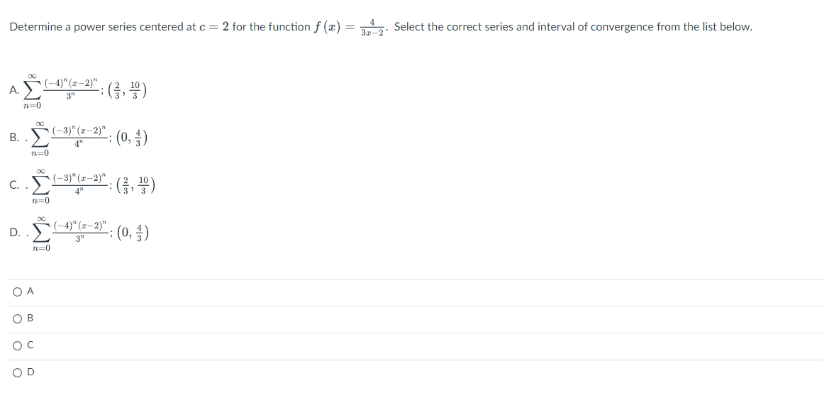 Solved Determine a power series centered at c=2 for the | Chegg.com