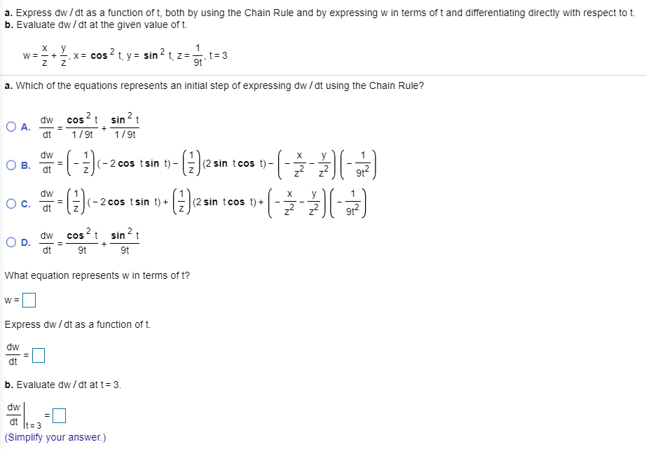 Solved a. Express dw/dt as a function of t, both by using | Chegg.com