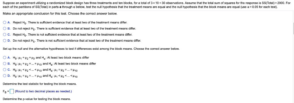 Solved Suppose an experiment utilizing a randomized block | Chegg.com
