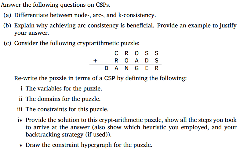 Solved Answer the following questions on CSPs. (a) | Chegg.com