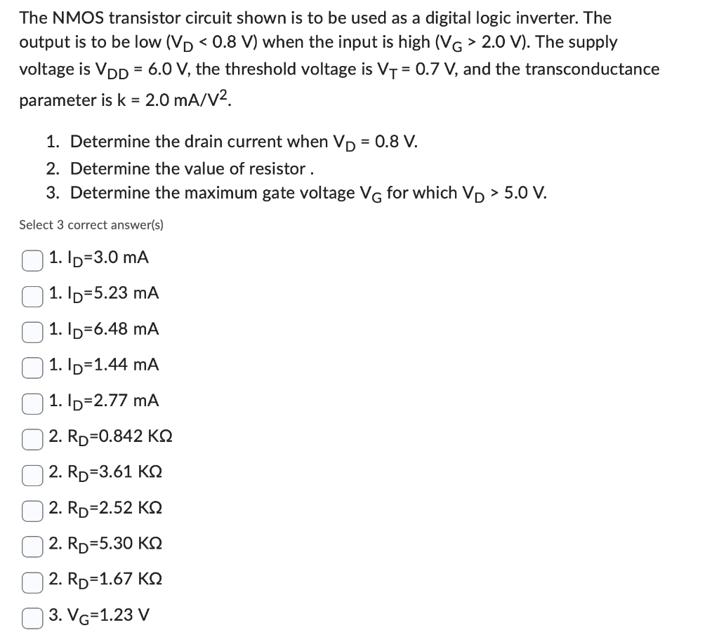 The NMOS transistor circuit shown is to be used as a | Chegg.com